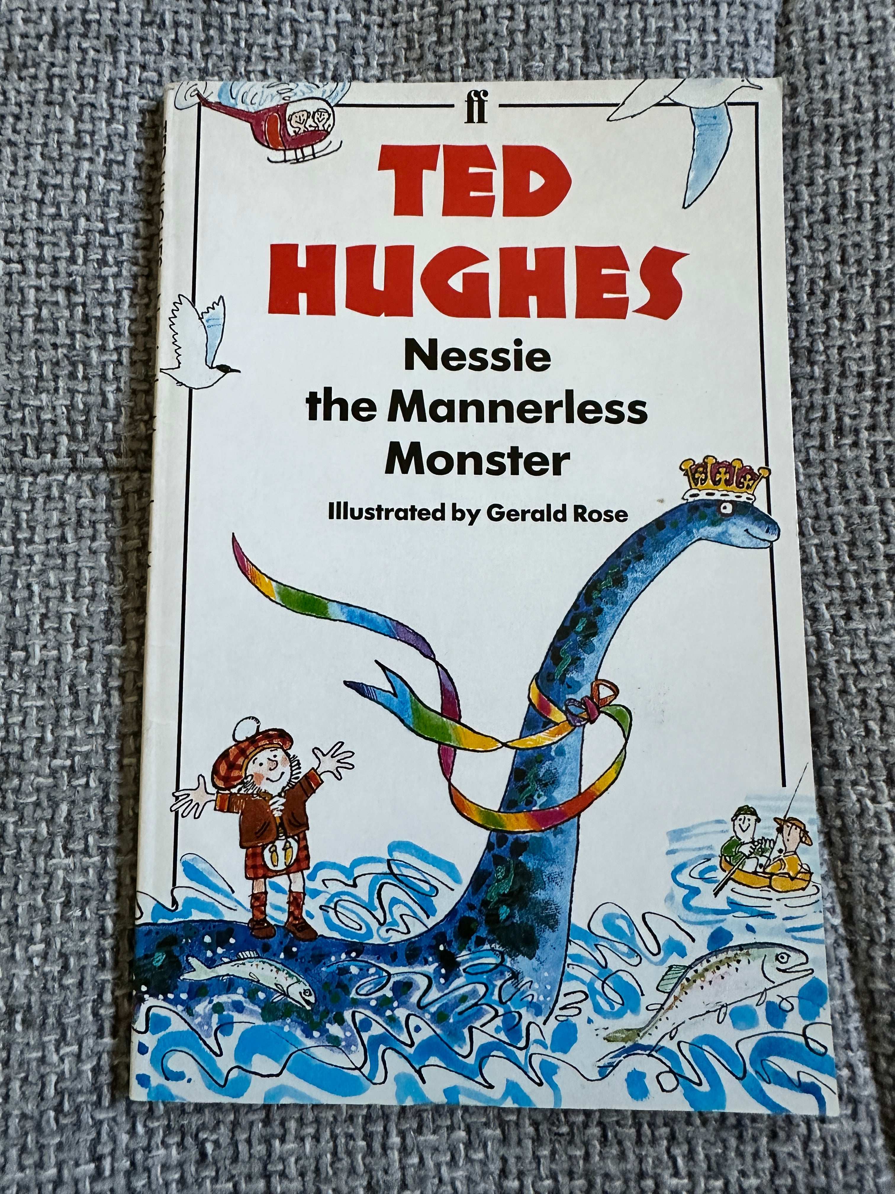 1992 Nessie The Mannerless Monster - Ted Hughes (Gerald Rose Illust ...